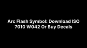 Arc Flash Symbol: Download ISO 7010 W042 Or Buy Decals – Safety Decals