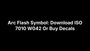 Arc Flash Symbol: Download ISO 7010 W042 Or Buy Decals – Safety Decals