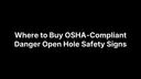 Where to Buy OSHA-Compliant Danger Open Hole Safety Signs – Safety Decals