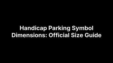 Handicap Parking Symbol Dimensions: Official Size Guide – Safety Decals