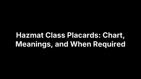 Hazmat Class Placards: Chart, Meanings, and When Required – Safety Decals