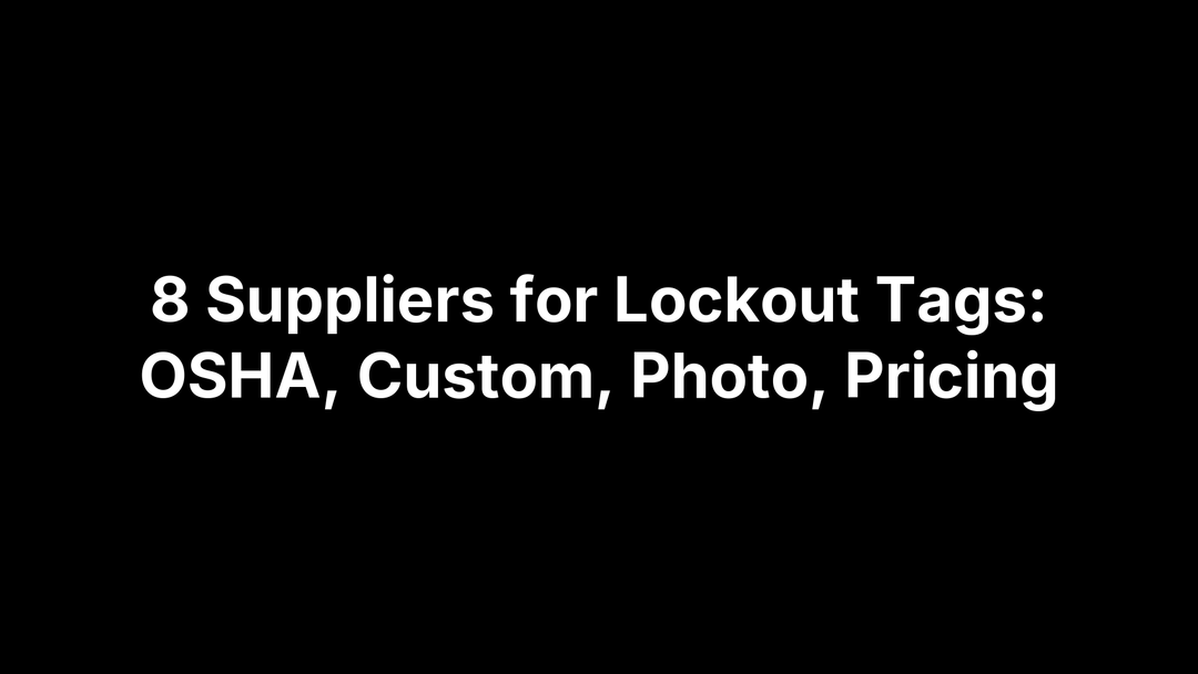 8 Suppliers for Lockout Tags: OSHA, Custom, Photo, Pricing – Safety Decals