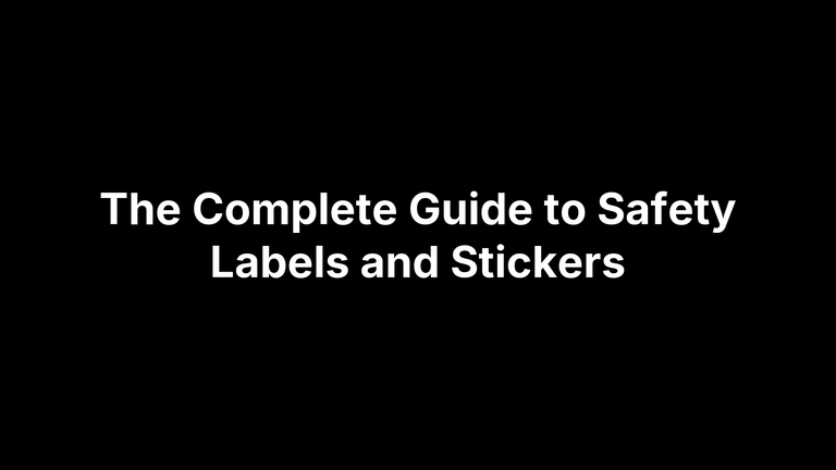 The Complete Guide to Safety Labels and Stickers – Safety Decals