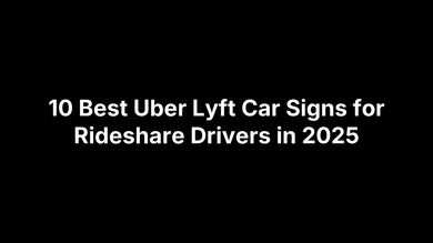 10 Best Uber Lyft Car Signs for Rideshare Drivers in 2025 – Safety Decals