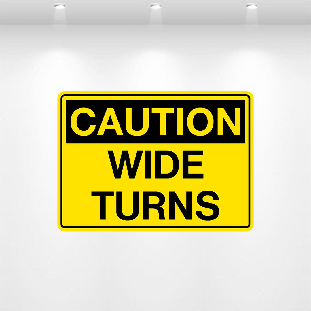 Caution Wide Turns Decal – Truck Safety Warning | SafetyDecals – Safety ...