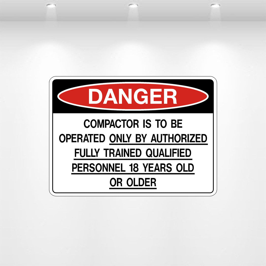 Danger: Authorized Personnel Only (Compactor) Decal | SafetyDecals.com ...