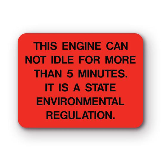 Decal - This Engine Can Not Idle, Red | Safety Decals