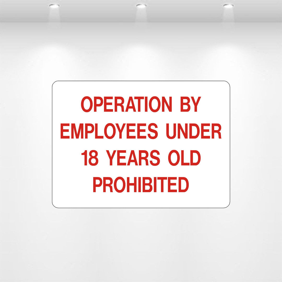 No Operation by Under 18 Decal | OSHA Safety Label – Safety Decals