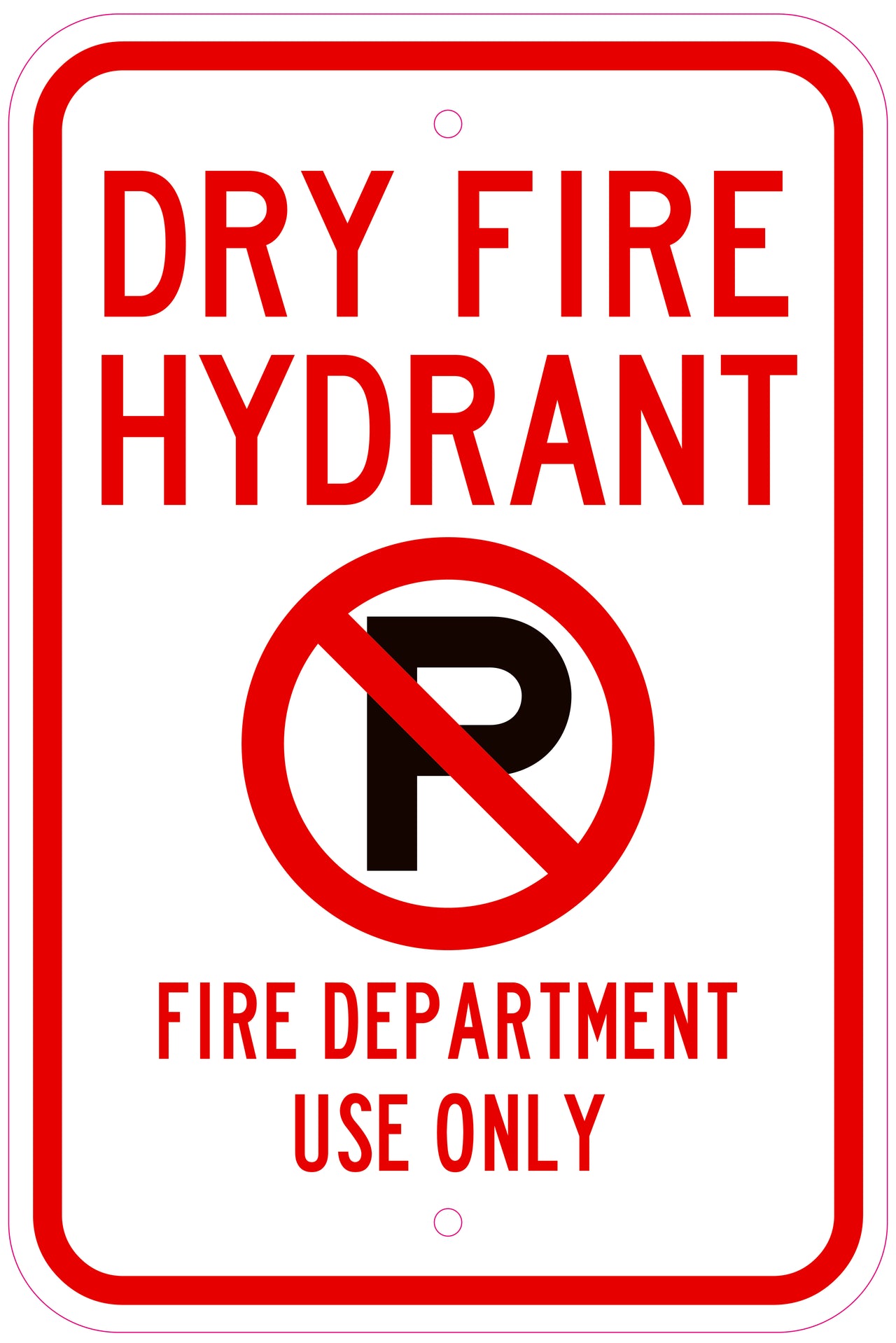 No Parking Dry Fire Hydrant Sign | Fire Access Safety Sign – Safety Decals