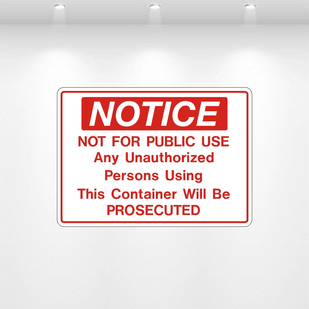 NOTICE: Not For Public Use Decal | Restricted Access Label – Safety Decals