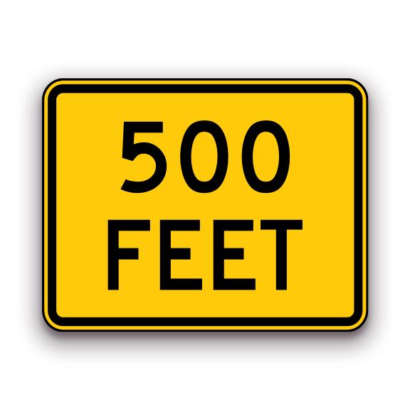 Sign - 500 Feet, Yellow Background | Safety Decals